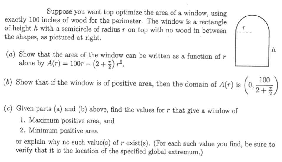 Solved Suppose you want top optimize the area of a window, | Chegg.com