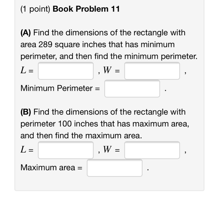 Solved (1 point) Book Problem 11 (A) Find the dimensions of | Chegg.com
