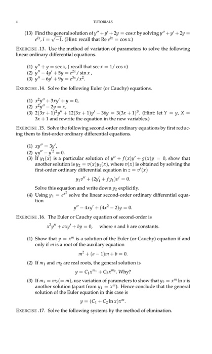 Solved TUTORIALS (13) Find the general solution | Chegg.com
