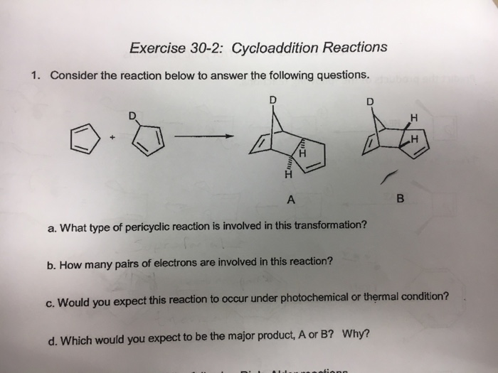 Solved Exercise 30-2: Cycloaddition Reactions 1. Consider | Chegg.com