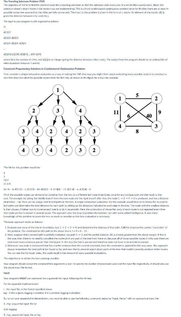 Solved The Traveling Salesman Problem (TSP) The objective of | Chegg.com Solved The Traveling Salesman Problem (TSP) The objective of | Chegg.com