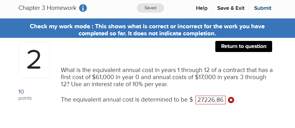 Solved Check my work mode : This shows what is correct or | Chegg.com