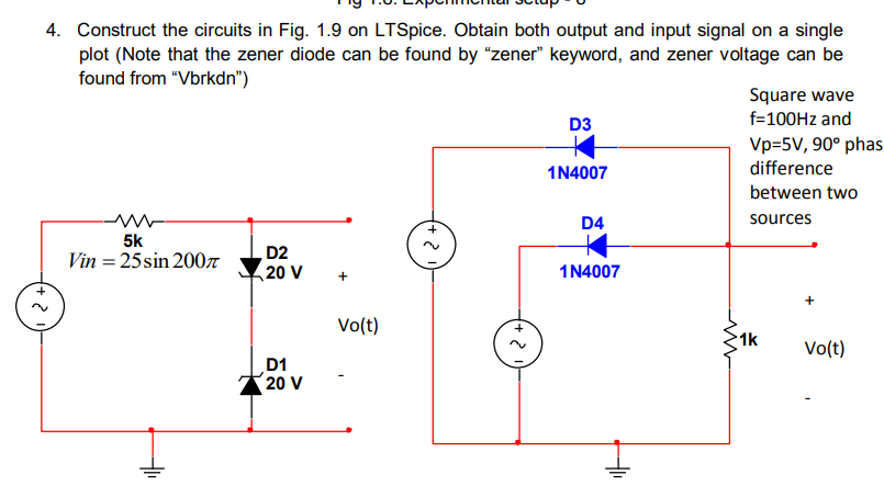 Solved 4. Construct the circuits in Fig. 1.9 on LTSpice. | Chegg.com