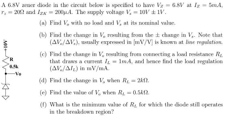 Solved A 6.8V zener diode in the circuit below is specified | Chegg.com