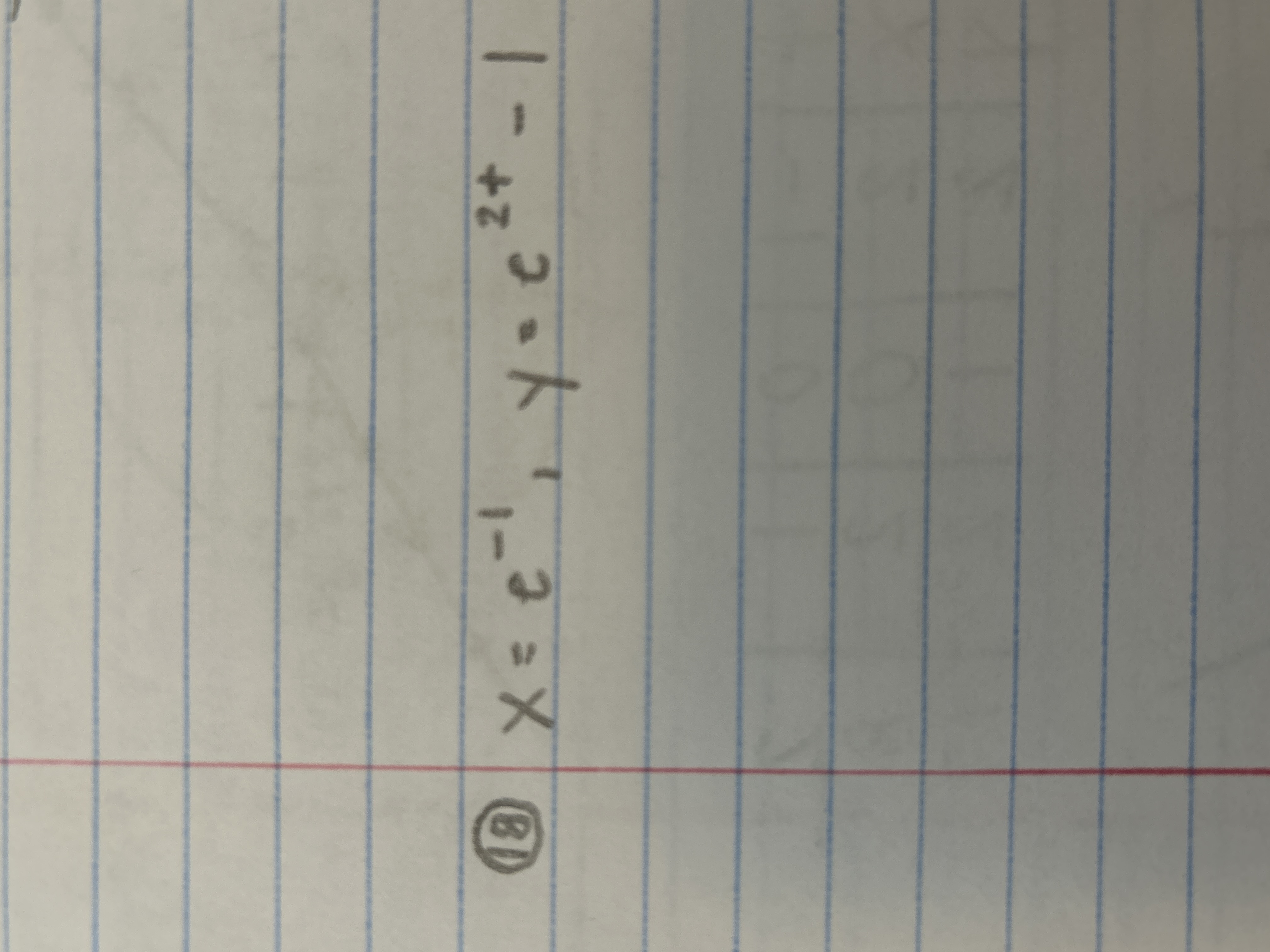 (10) x=e-1,y=e2+-1Eliminate the parameter and write | Chegg.com