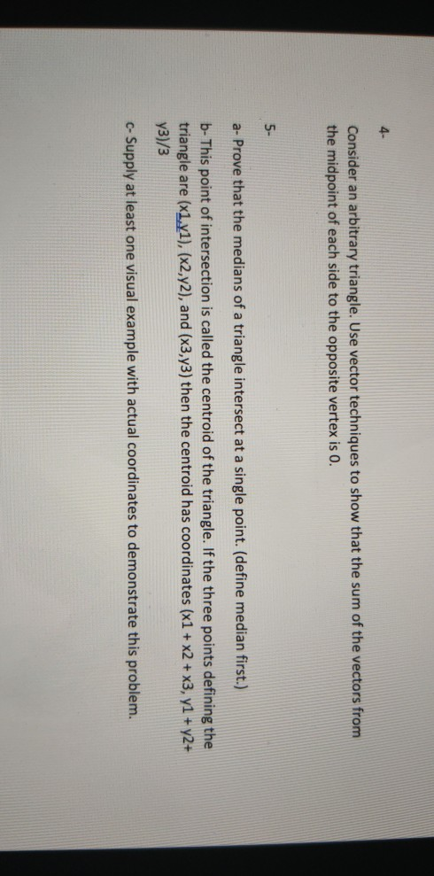 Solved Consider an arbitrary triangle. Use vector techniques | Chegg.com