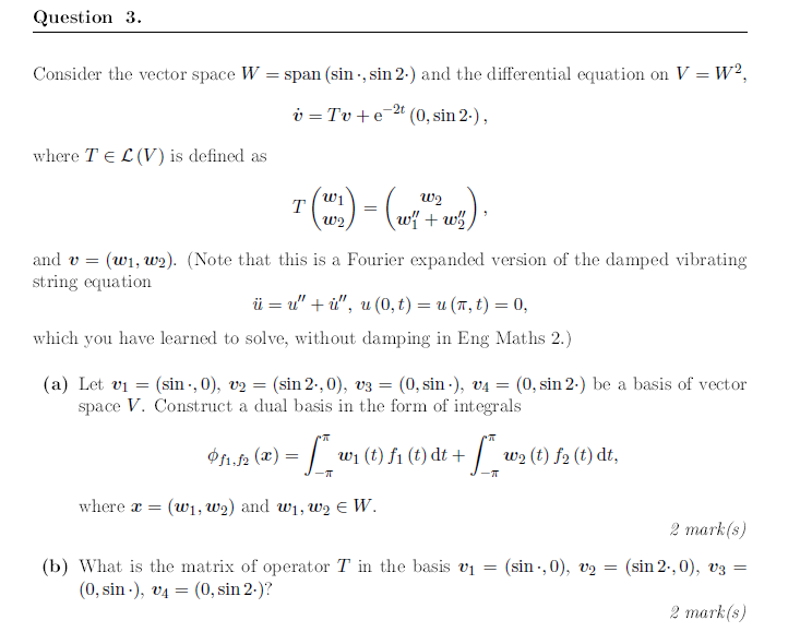 Solved Sin( · ) and Sin (2 ·) is only SinX and Sin2X, for | Chegg.com