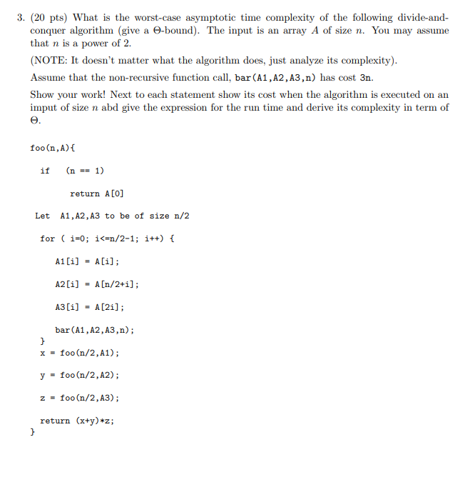 Solved 3 20 Pts What Is The Worst Case Asymptotic Time 6650