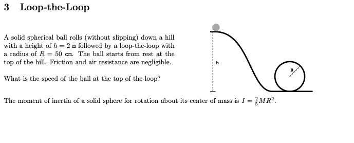 Solved 3 Loop-the-Loop A solid spherical ball rolls (without | Chegg.com