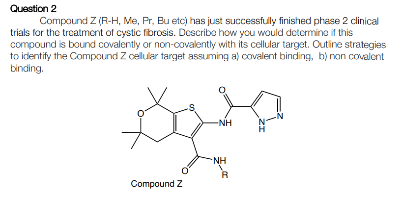 Solved Question 2 Compound Z (R-H, Me, Pr, Bu etc) has just | Chegg.com
