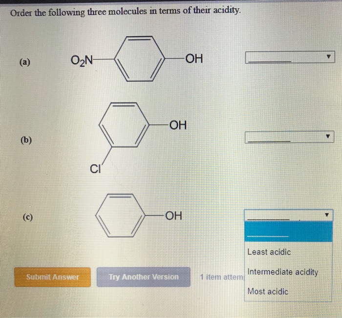 Solved Order the following three molecules in terms of their | Chegg.com