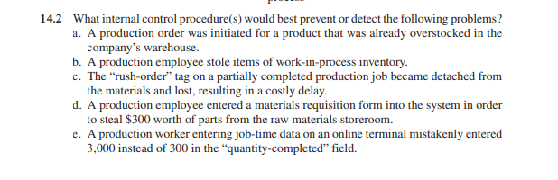 Solved 14.2 What internal control procedure(s) would best | Chegg.com