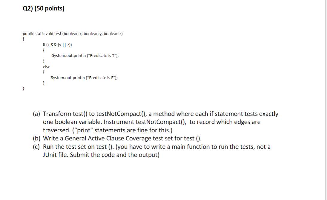 Solved Q2) (50 points) public static void test (boolean x, | Chegg.com