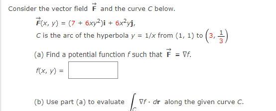 Solved Consider the vector field F and the curve C below. | Chegg.com