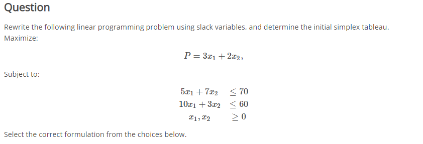 Rewrite The Following Linear Programming Problem