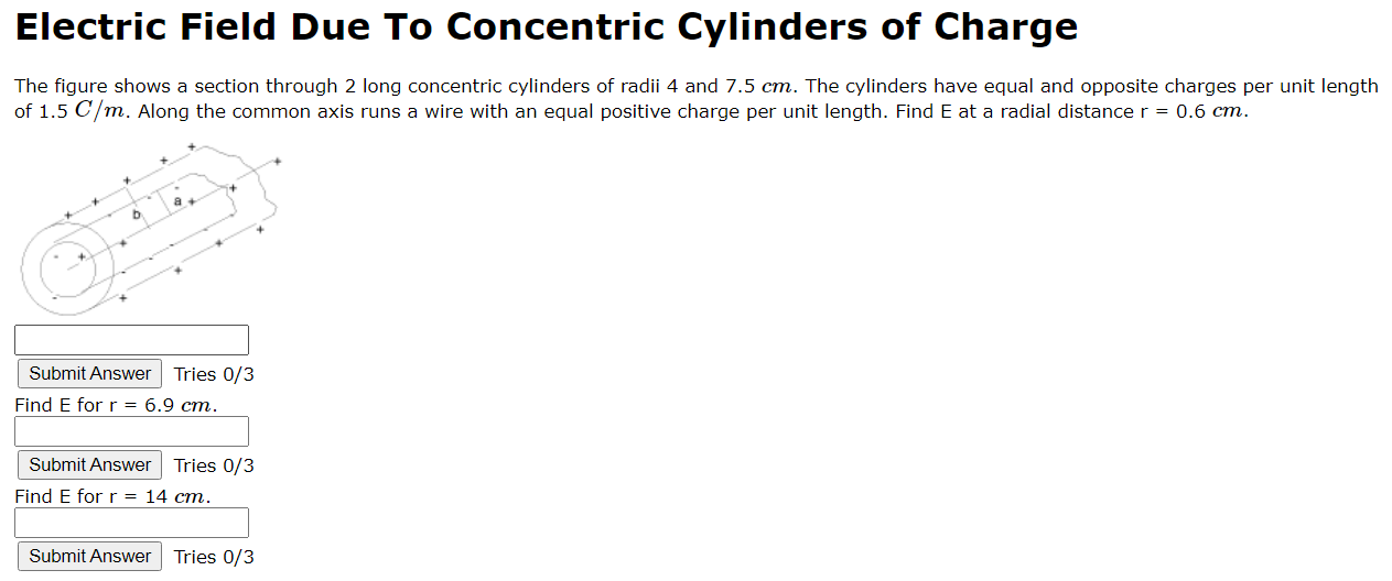 Solved Electric Field Due To Concentric Cylinders of Charge | Chegg.com