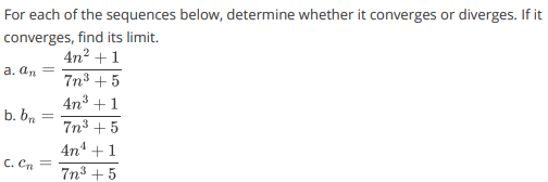 Solved For each of the sequences below, determine whether it | Chegg.com