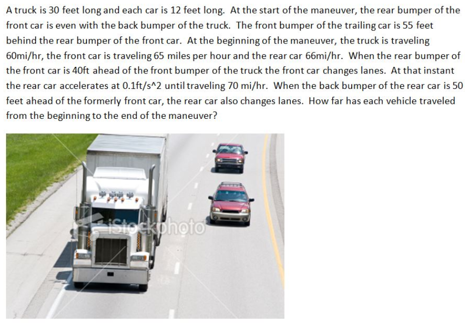 Solved A truck is 30 feet long and each car is 12 feet long. | Chegg.com
