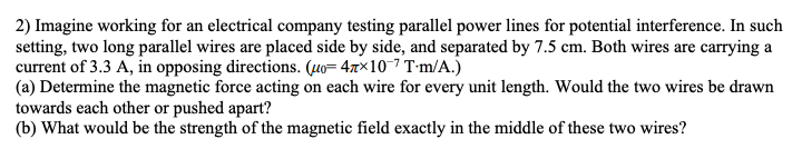 Solved 2) Imagine working for an electrical company testing | Chegg.com