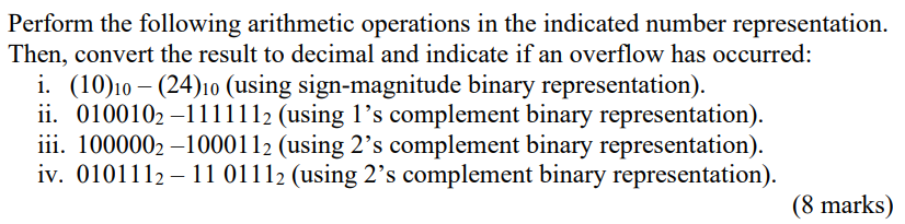 Solved Perform the following arithmetic operations in the | Chegg.com