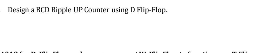 Solved Design a BCD Ripple UP Counter using D Flip-Flop. nl. | Chegg.com