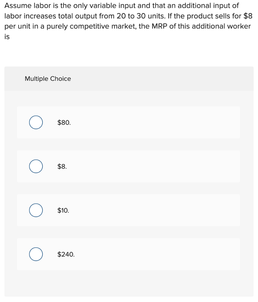Solved Assume labor is the only variable input and that an | Chegg.com