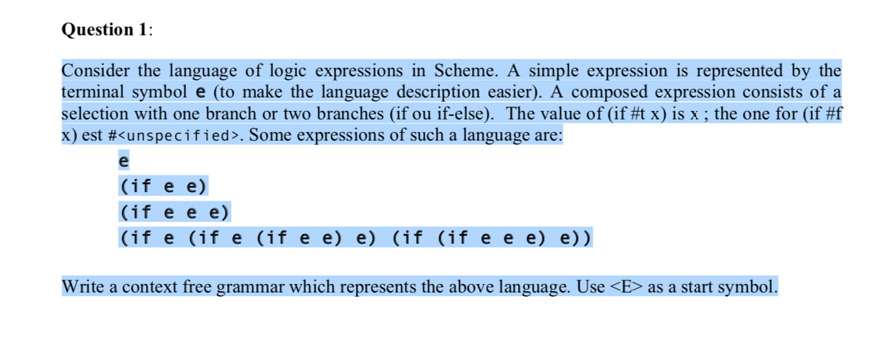 Solved Question 1: Consider the language of logic | Chegg.com