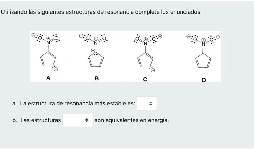 Solved Using the following resonance structures, complete | Chegg.com