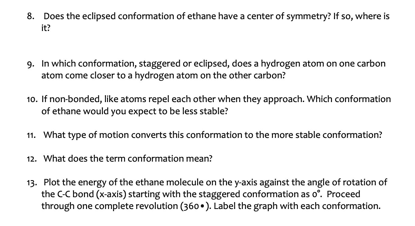 Solved 8. Does the eclipsed conformation of ethane have a | Chegg.com