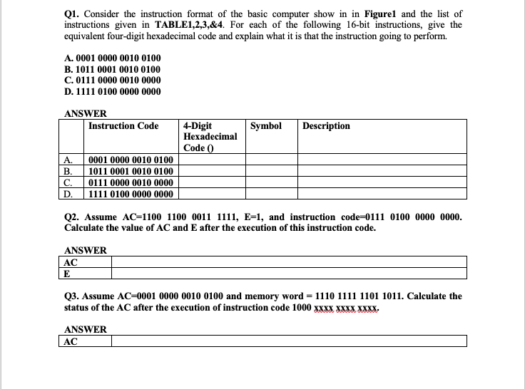 Solved Q1. Consider the instruction format of the basic | Chegg.com