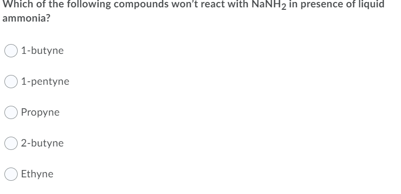 Solved Which of the following compounds won't react with | Chegg.com