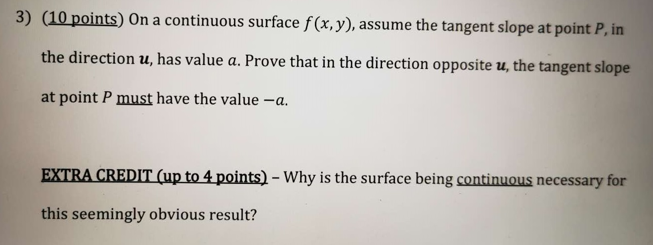 Solved 3) (10 points) On a continuous surface f(x, y), | Chegg.com