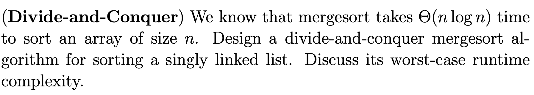 Solved Divide And Conquer We Know That Mergesort Takes