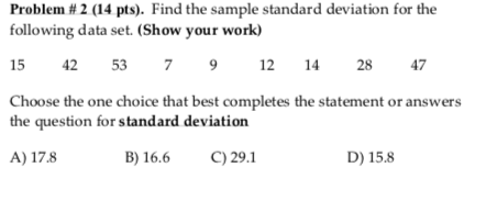 Solved Problem #2 (14 pts). Find the sample standard | Chegg.com