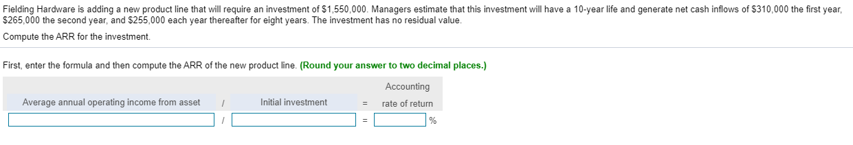 Solved Fielding Hardware is adding a new product line that | Chegg.com