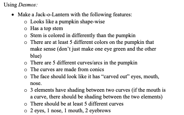Solved Using Desmos: • Make a Jack-o-Lantern with the | Chegg.com