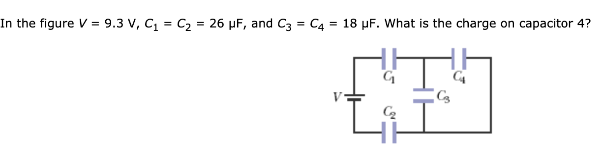 Solved In the figure V = 9.3 V, C1 = C2 = 26 pF, and C3 = C4 | Chegg.com