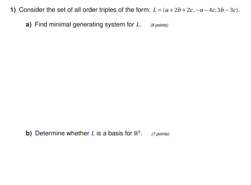 Solved 1) Consider the set of all order triples of the form: | Chegg.com