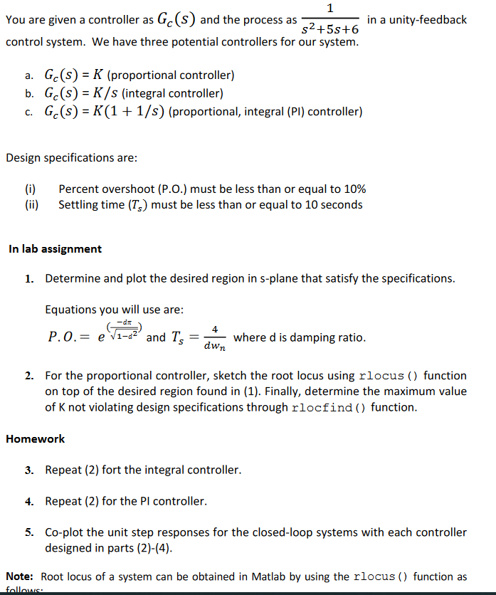 Solved 1 You are given a controller as Gc(S) and the process | Chegg.com