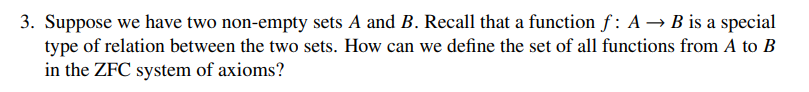 Solved 3. Suppose we have two non-empty sets A and B. Recall | Chegg.com