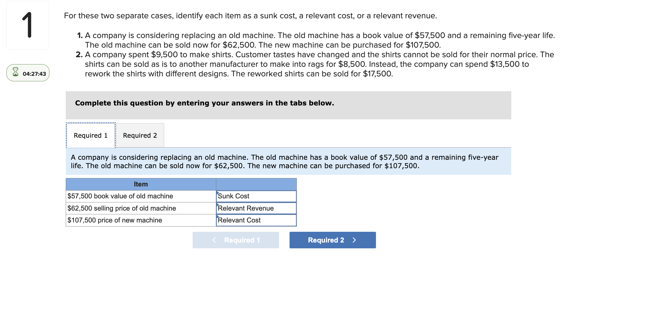 Solved 4 ﻿For these two separate cases, identify each item | Chegg.com