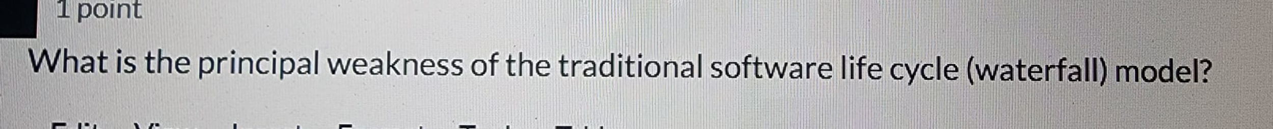 Solved What is the principal weakness of the traditional | Chegg.com