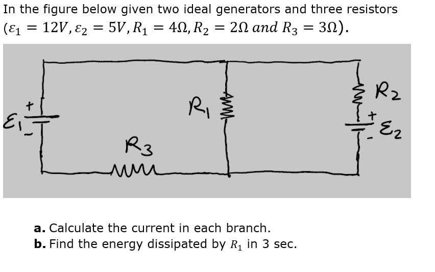 Solved In the figure below given two ideal generators and | Chegg.com