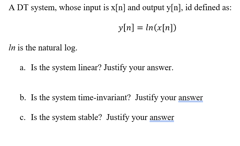 Solved A DT system, whose input is x[n] and output y[n], id | Chegg.com