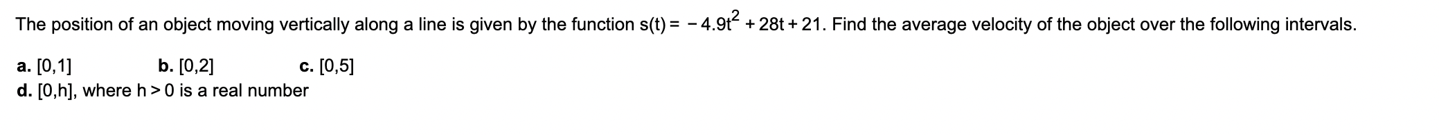 Solved The Position Of An Object Moving Vertically Along A
