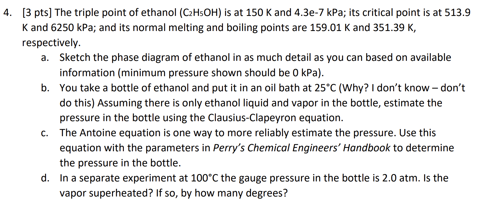 Solved 4. [3 ﻿pts] ﻿The triple point of ethanol | Chegg.com