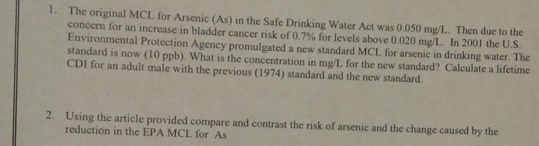 Solved 1. The original MCL for Arsenic (As) in the Safe | Chegg.com