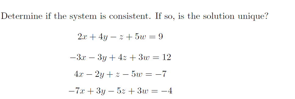 Solved Determine if the system is consistent. If so, is the | Chegg.com