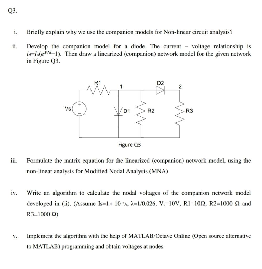Solved Q3. i. ii. Briefly explain why we use the companion | Chegg.com