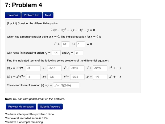Solved 7: Problem 4 Next Previous Problem List (1 point) | Chegg.com Solved 7: Problem 4 Next Previous Problem List (1 point) | Chegg.com